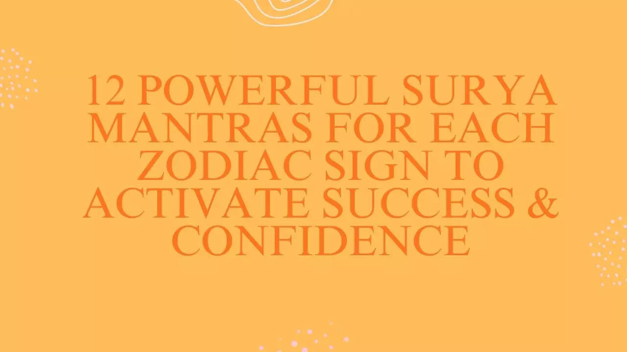 12 powerful Surya mantras for each zodiac sign to activate success ...