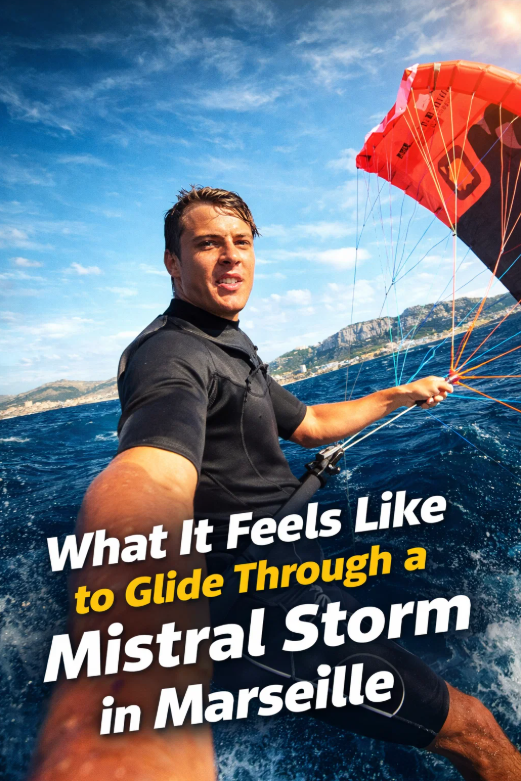What it feels like to glide through a mistral storm in Marseille