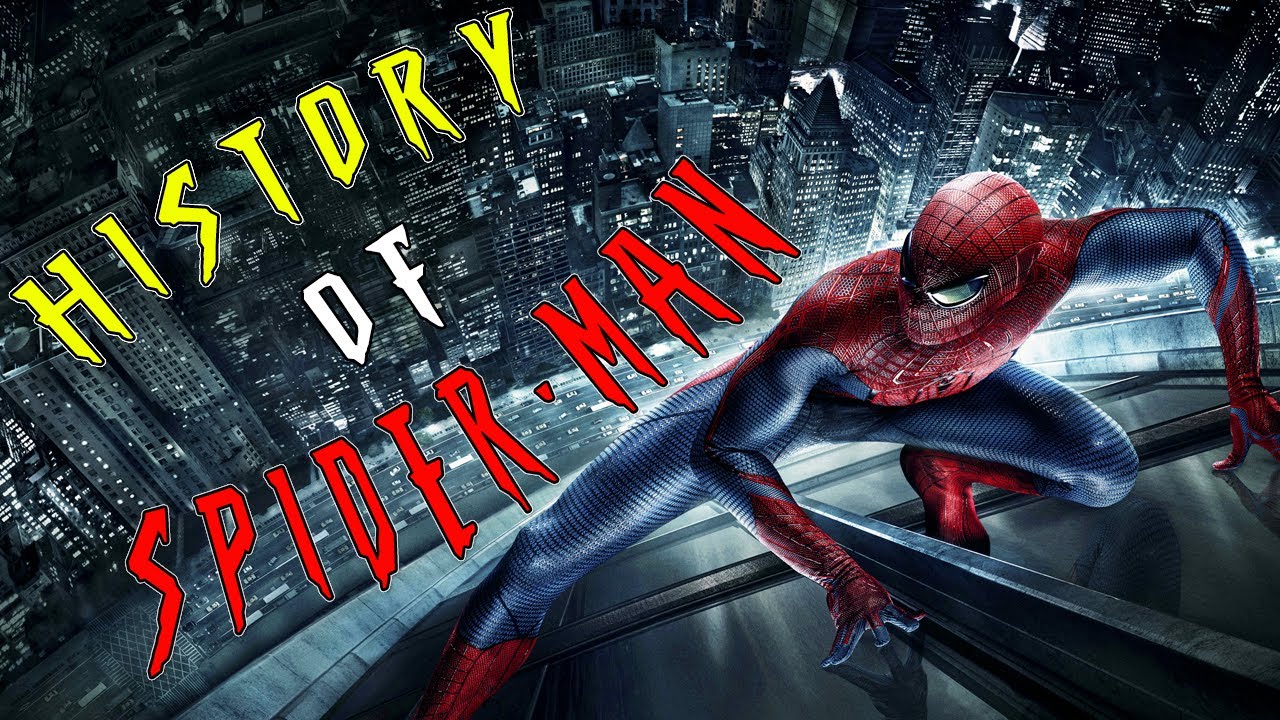 History of Spider-Man