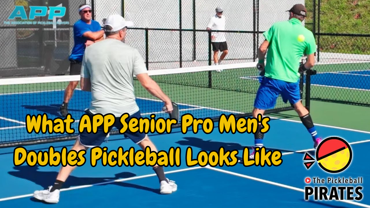Breaking down APP senior pro men’s doubles pickleball matches