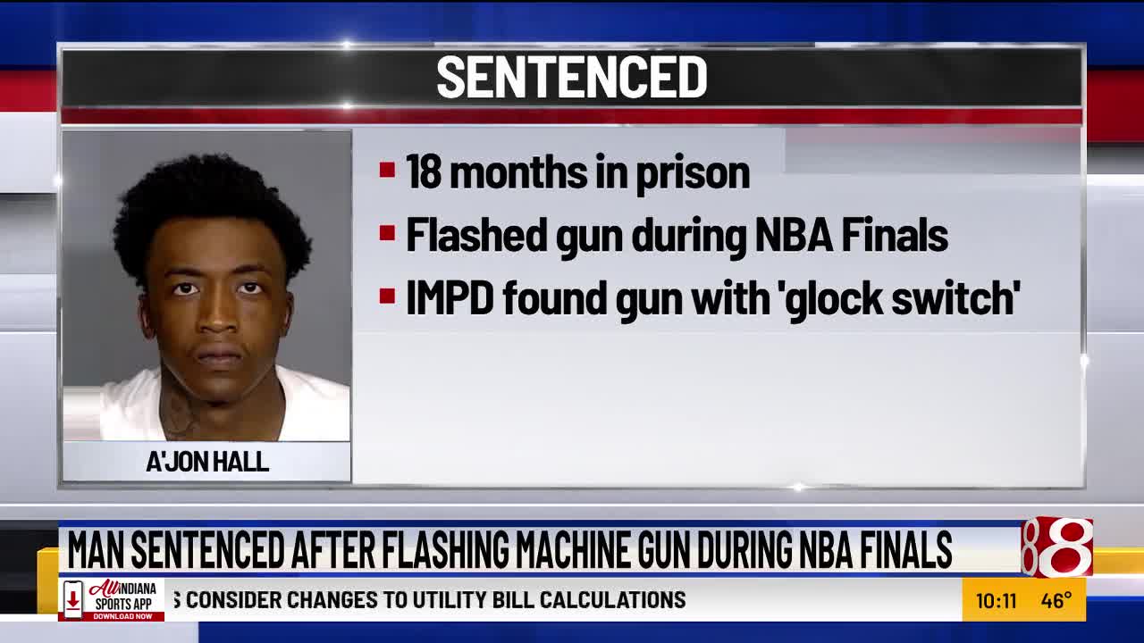 Man sentenced after flashing machine gun during NBA Finals