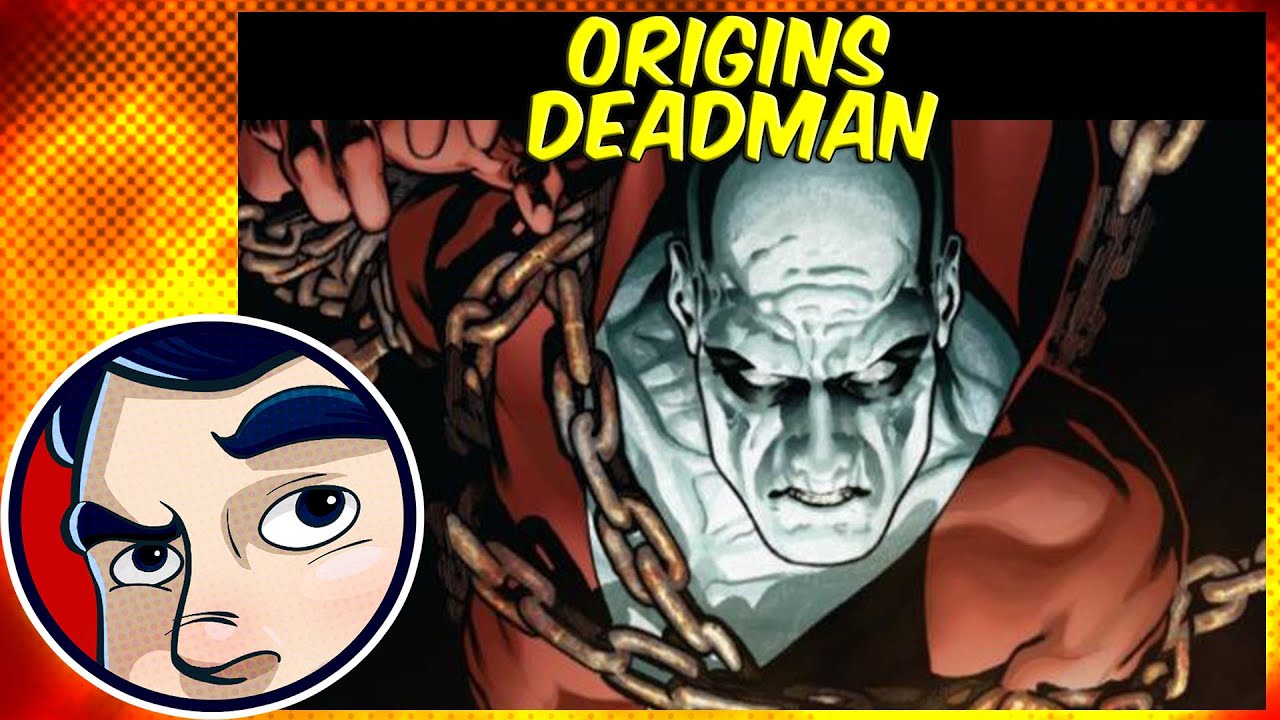 Deadman origins story explained in full detail