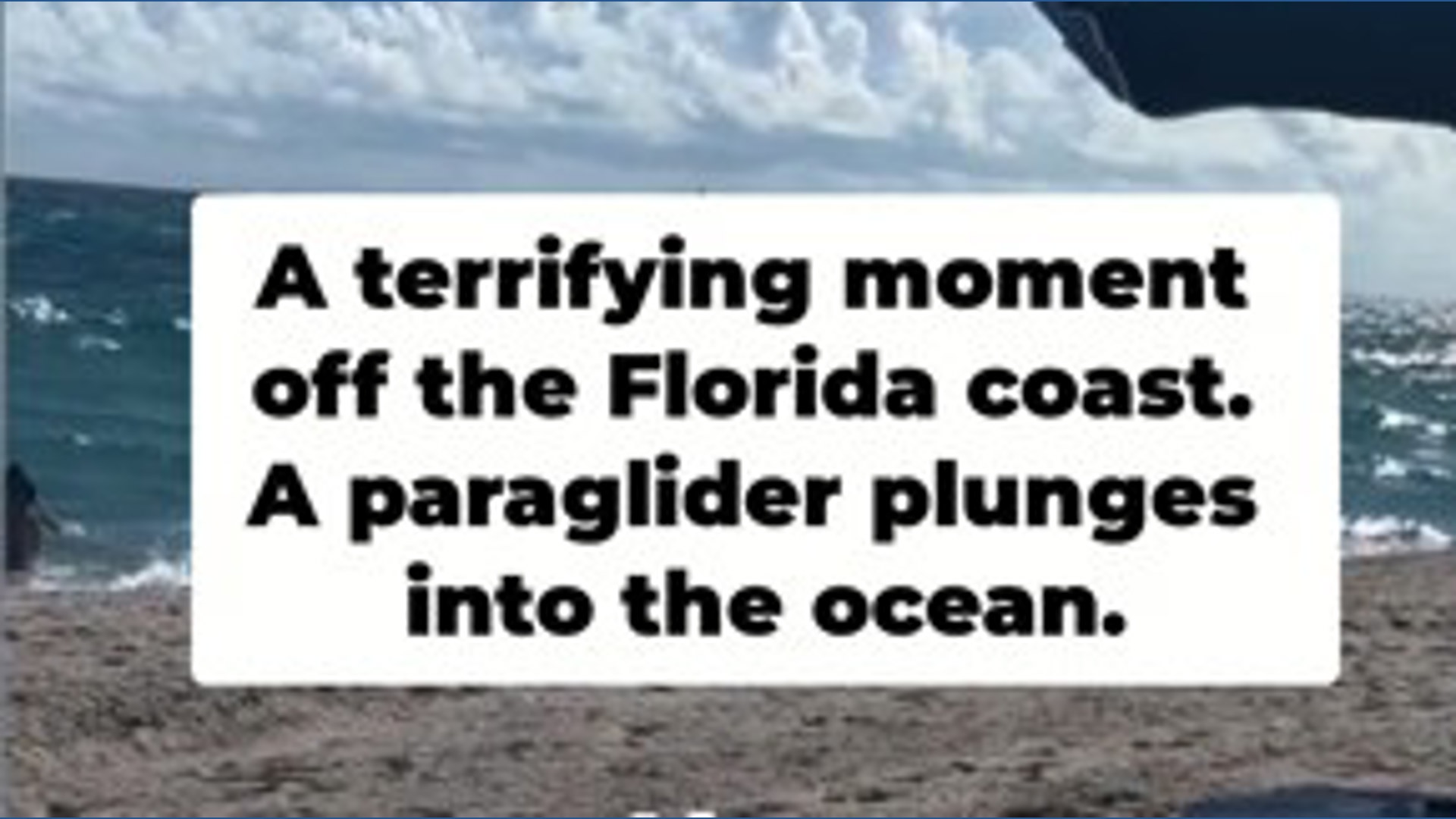 Florida lifeguard rescues paraglider after 500-foot fall into ocean