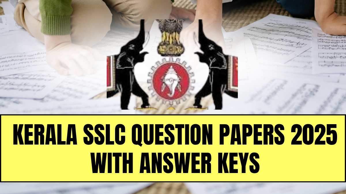 Kerala SSLC question papers 2025 with answer keys: Download subject ...