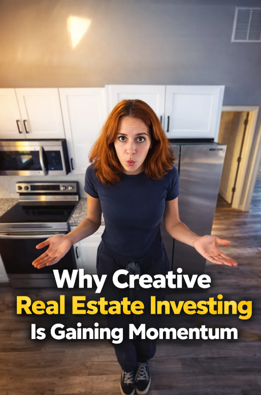 Why creative real estate investing is gaining momentum