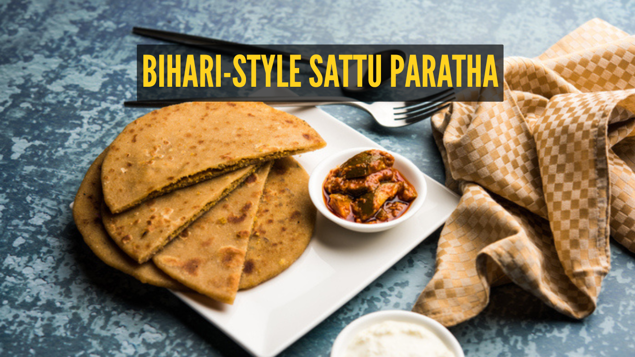 How to make Bihari-style sattu paratha for dinner at home