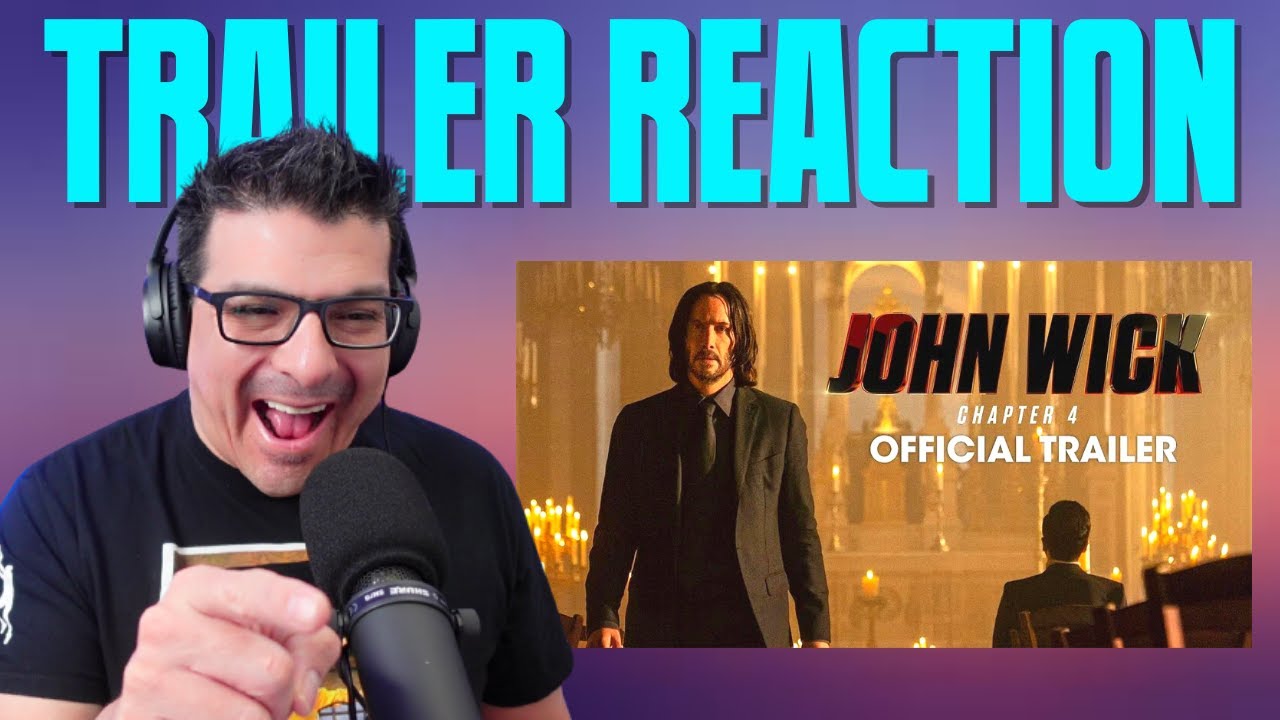John Wick: Chapter 4 trailer reaction | Keanu Reeves | Donnie Yen ...