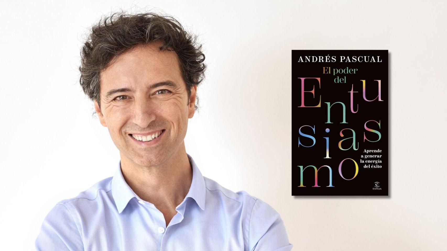 Andrés Pascual: "El entusiasmo celebra la rutina. Pierde tu actitud por ...