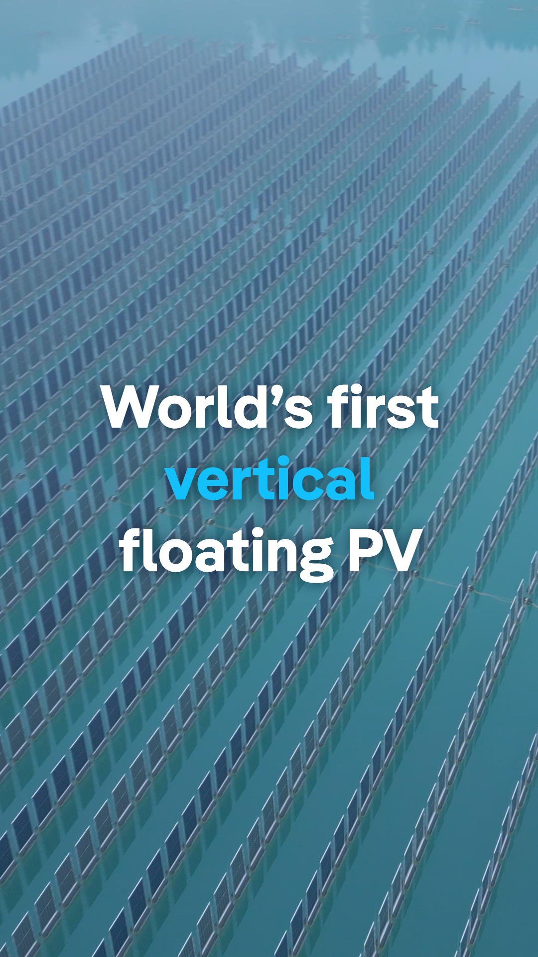 Floating PV reimagined: The world’s first vertical solar plant on water
