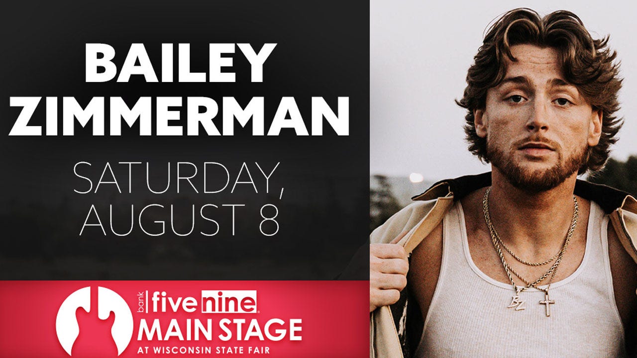 Wisconsin State Fair; Bailey Zimmerman takes main stage on Aug. 8