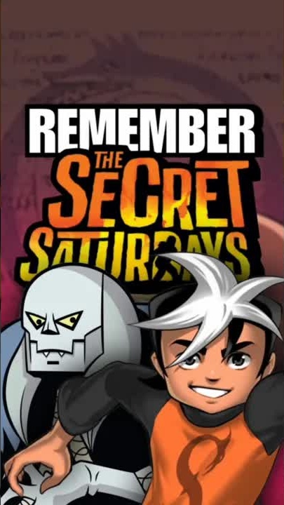 Wait Remember The Secret Saturdays