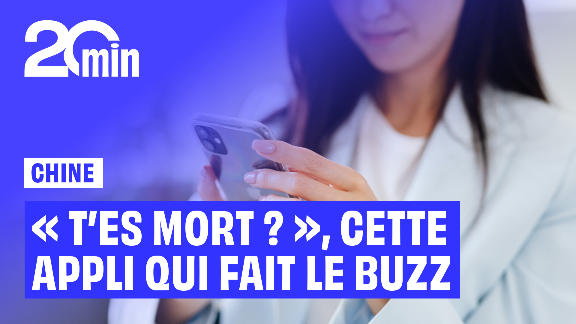 « T’es mort ? » : c’est quoi cette application qui fait le buzz en Chine