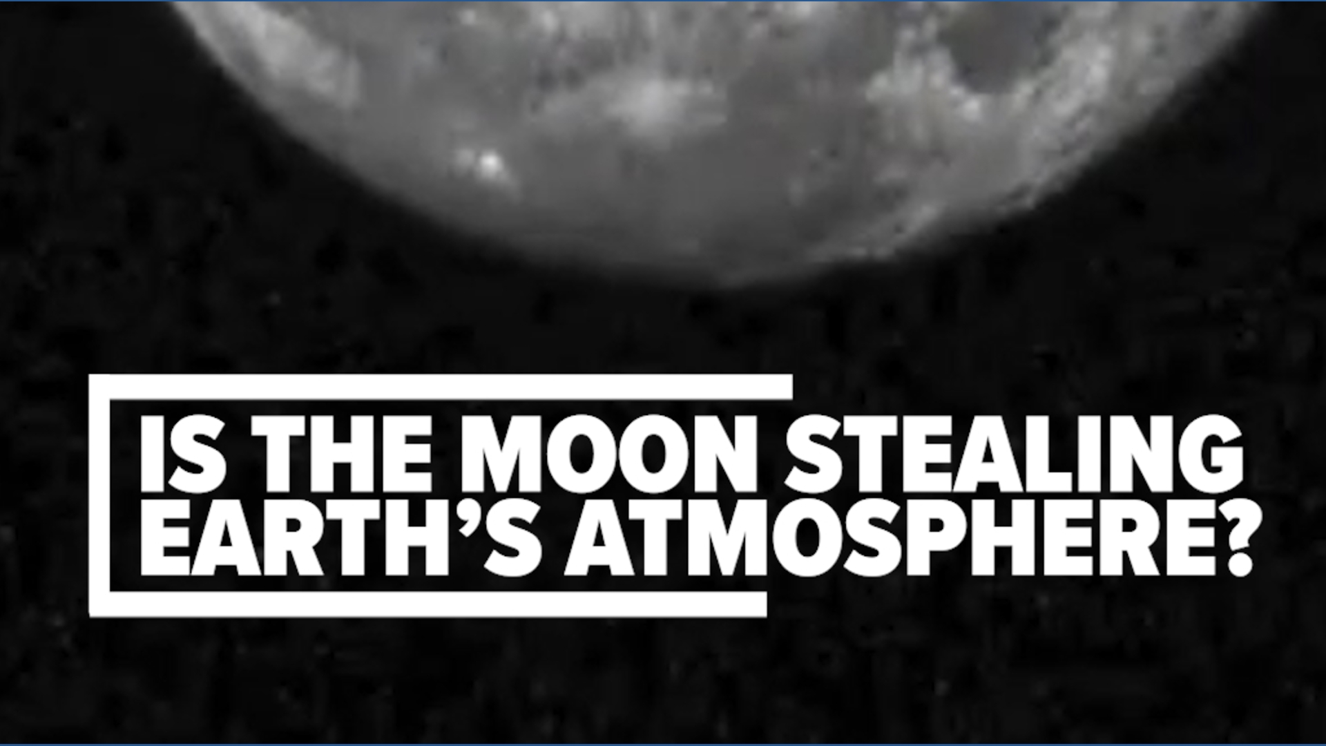 The moon has been stealing Earth's atmosphere