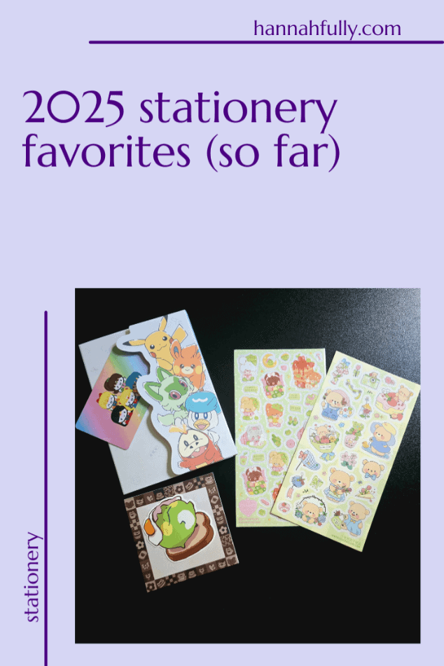 My 2025 stationery faves (so far)