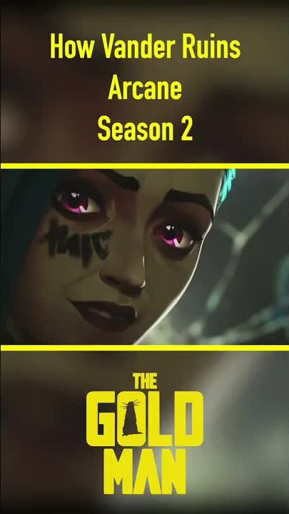 How Vander ruins Arcane season 2 #shorts
