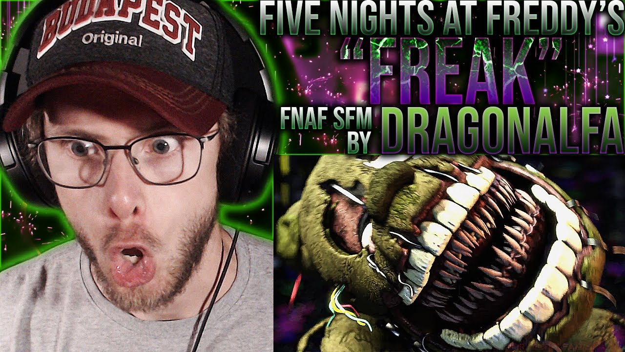 Vapor reacts #1113 | [SFM] Creepy FNAF animation "Freak" by Dragonalf ...