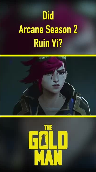 Did Arcane season 2 ruin Vi? #shorts