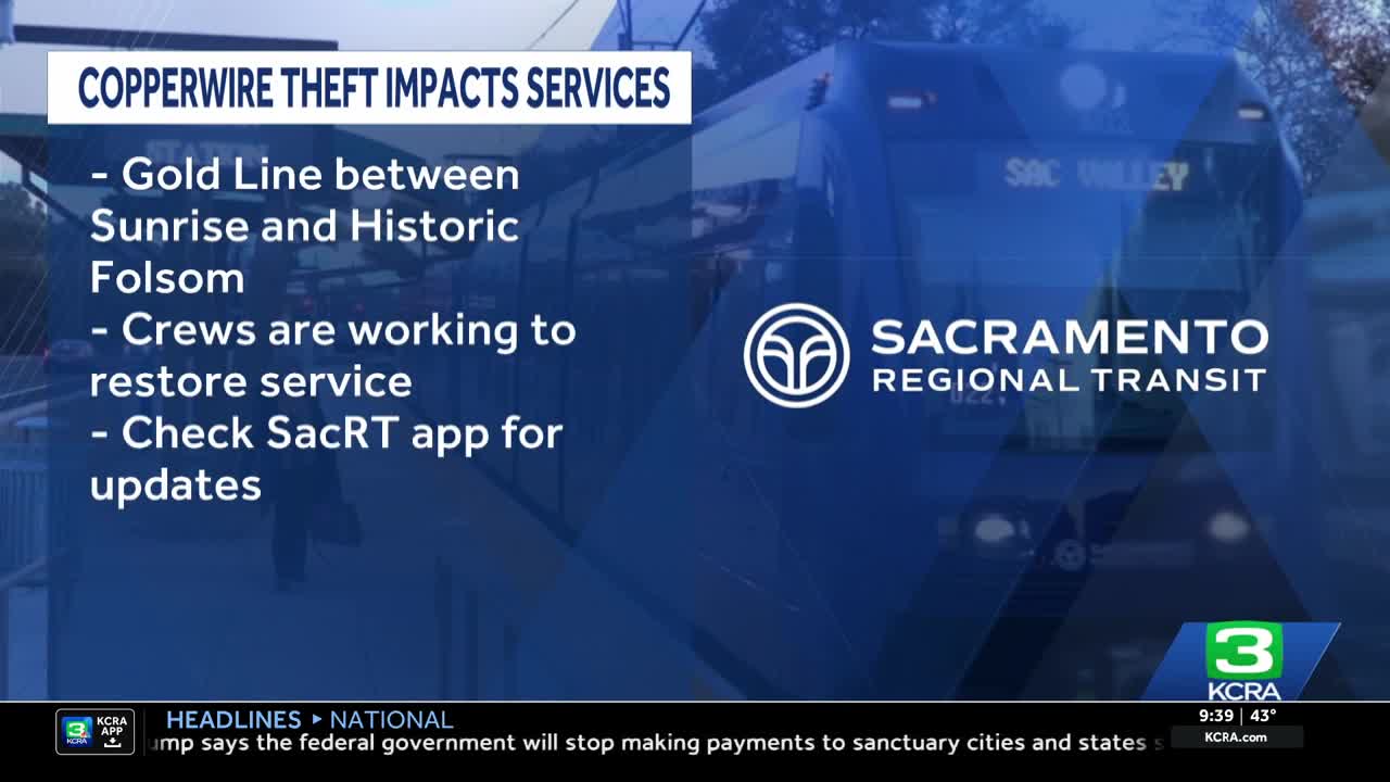 SacRT Gold Line disrupted due to copper wire theft