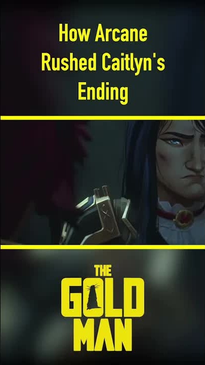 How Arcane rushed Caitlyn's ending #shorts