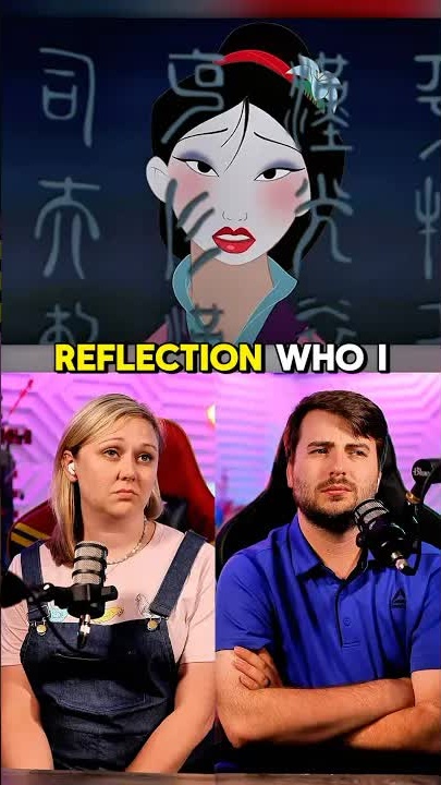 Reflections reaction! Mulan reaction!
