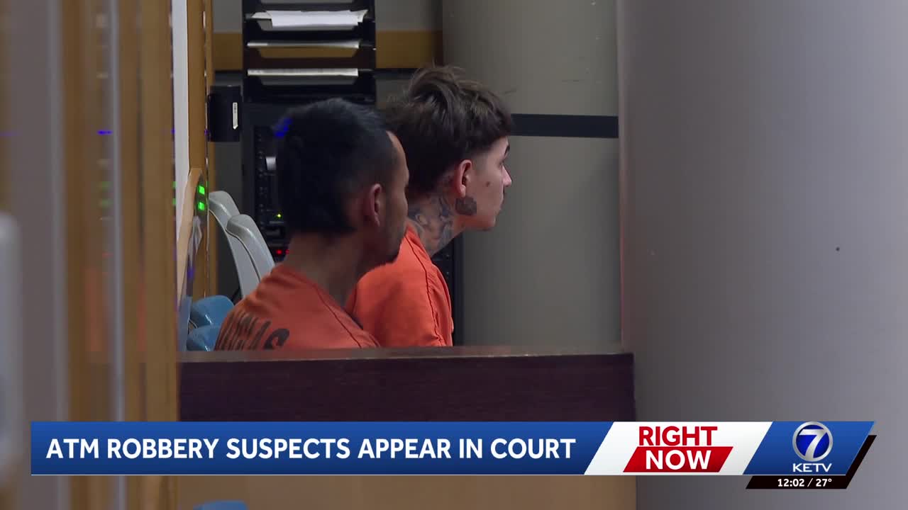 Suspects accused of robbing Wells Fargo ATM in Omaha appear in court