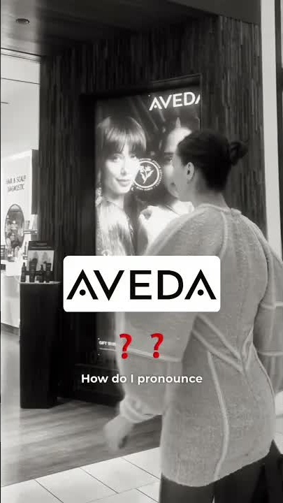 How to pronounce Aveda brand name correctly