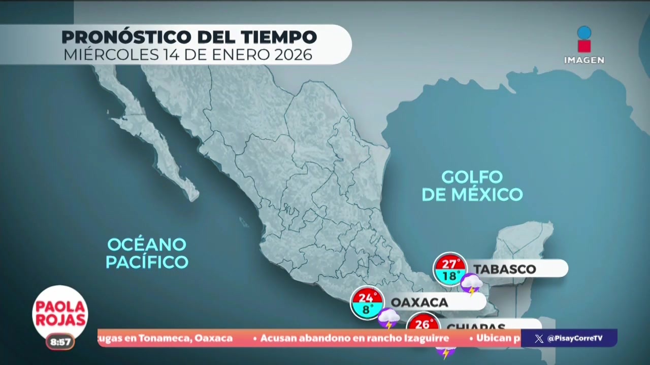 Pronóstico del tiempo 14 de enero de 2026 | DPC con Paola Rojas