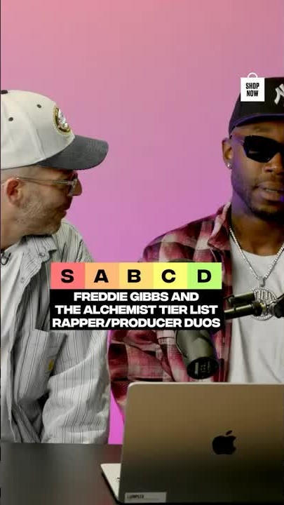 Freddie Gibbs and Alchemist tier rank the best rapper/producer duos on ...