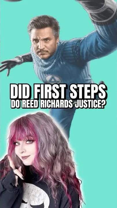 Fantastic Four first steps: Reed Richards' likeability?