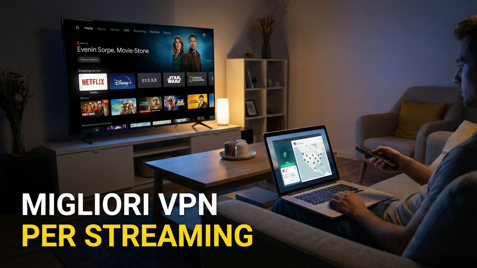 Migliori VPN streaming - non solo Netflix (gennaio 2026)