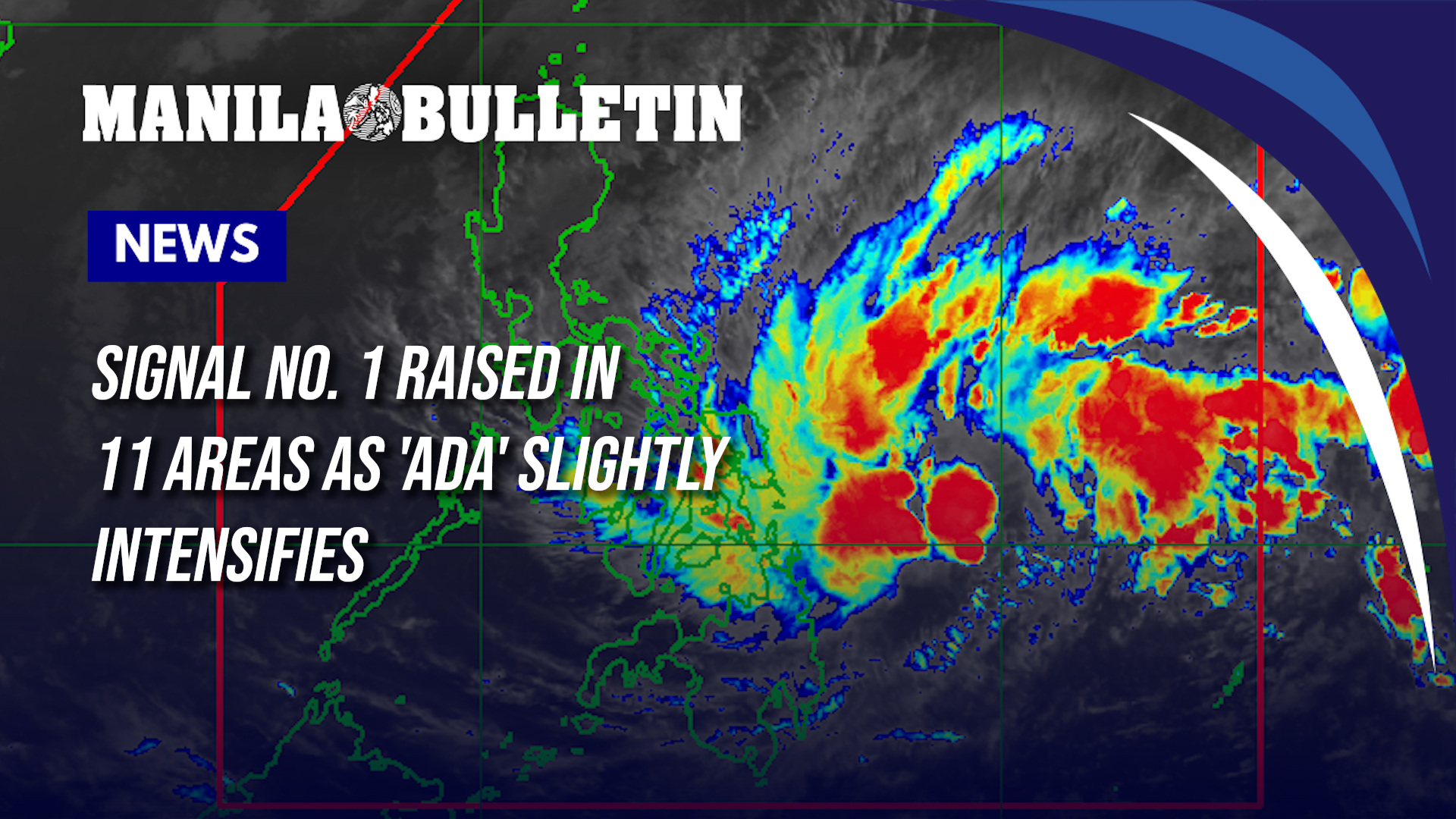 Signal No. 1 raised in 11 areas as 'Ada' slightly intensifies