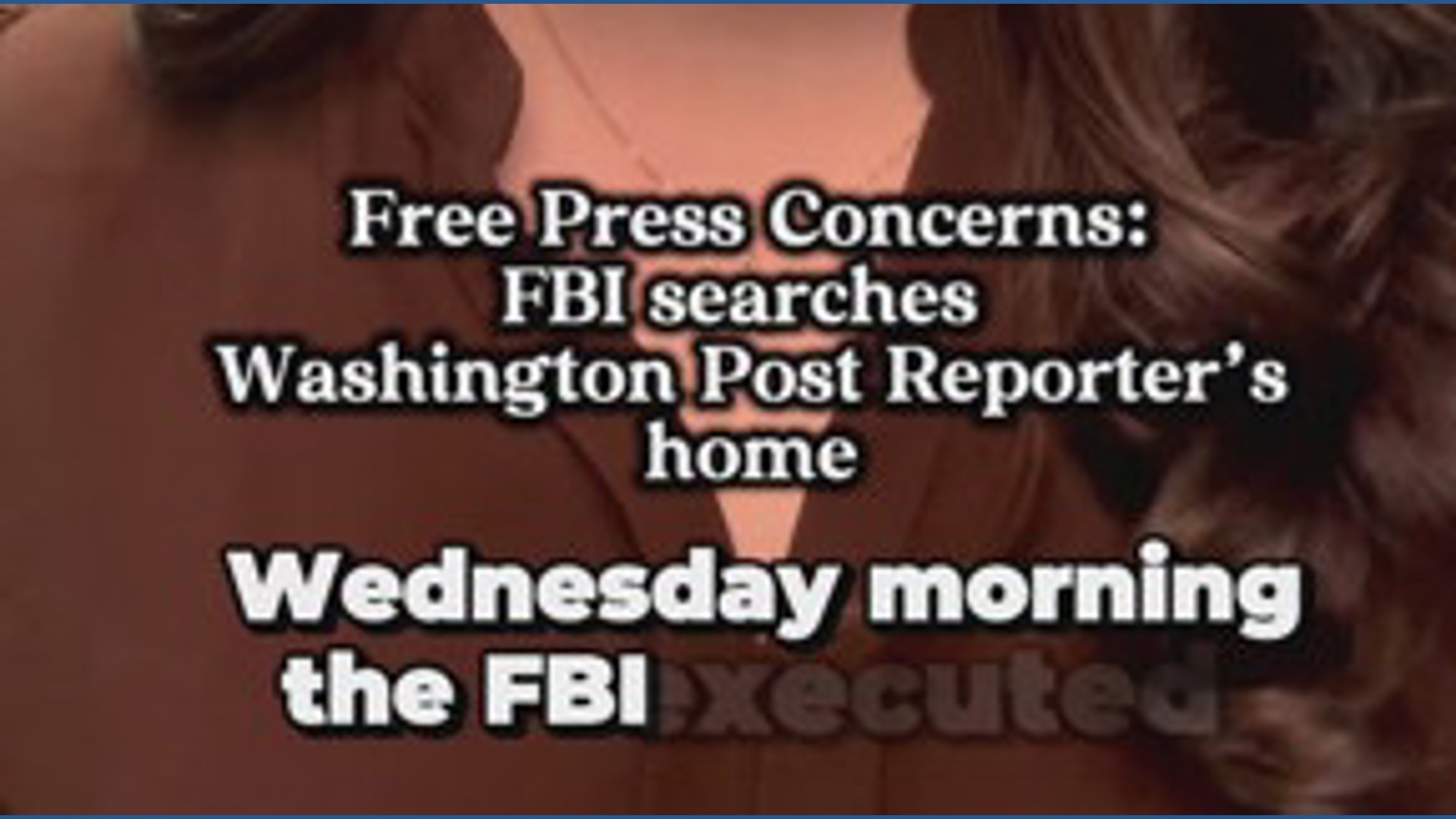 Washington Post reporter Hannah Natanson’s Virginia home was raided by ...