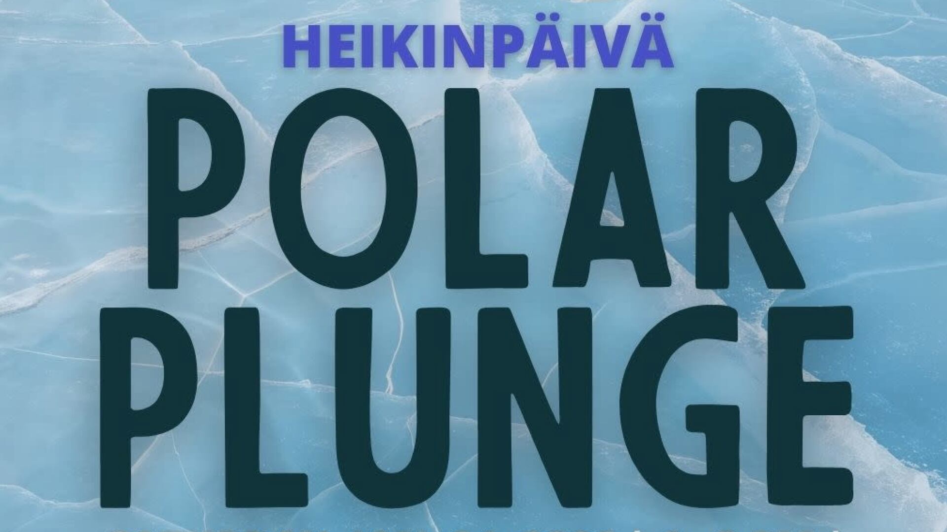Polar plunge event to return to Heikinpäivä festival after nearly a decade