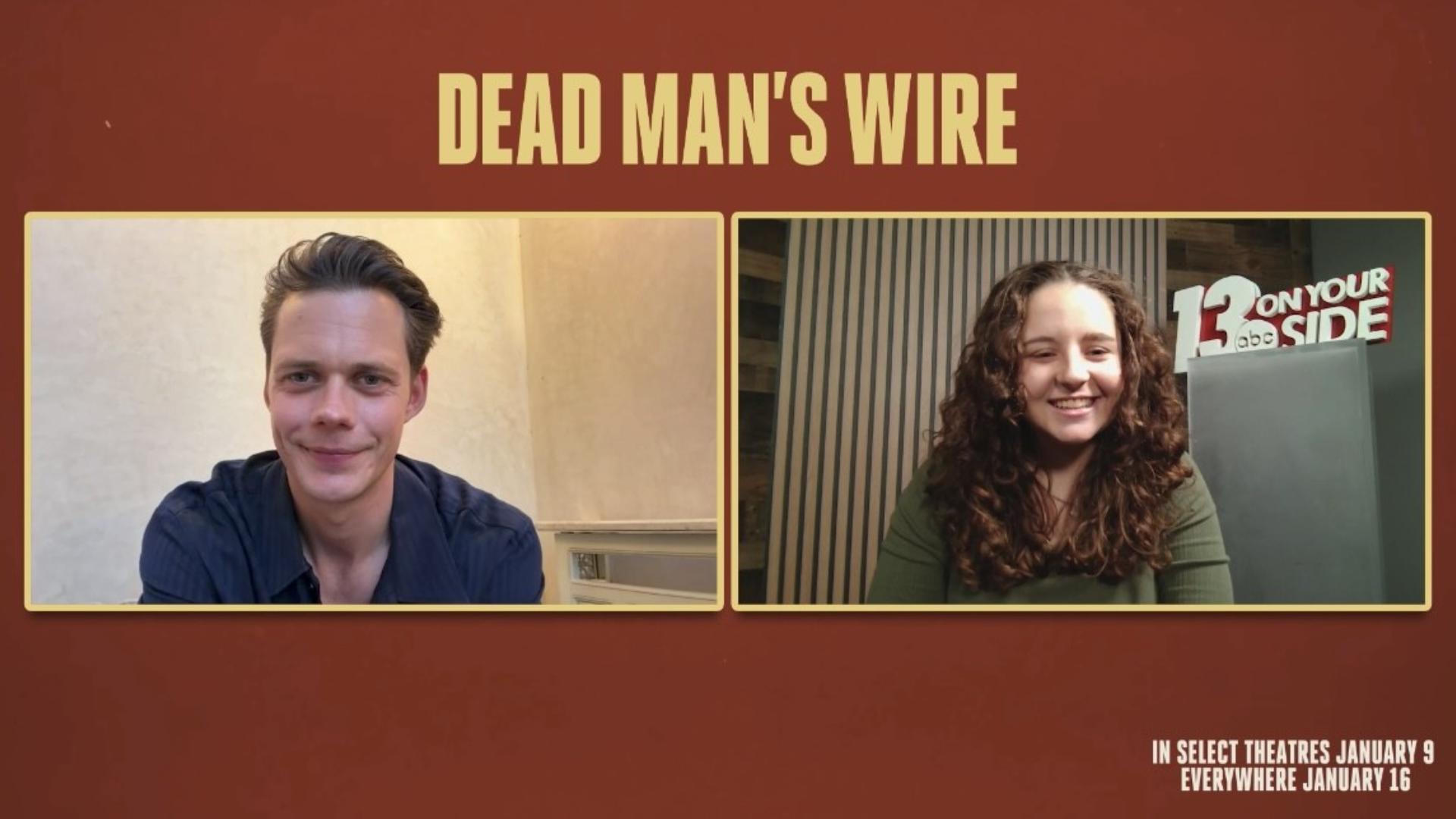 Bill Skarsgård talks new film 'Dead Man's Wire'
