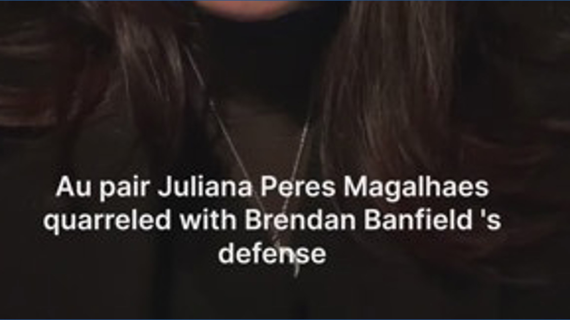 Defense pushes back on au pair in Brendan Banfield murder trial