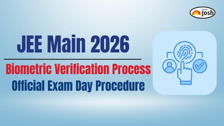 JEE Main 2026 biometric verification process: Official exam day procedure