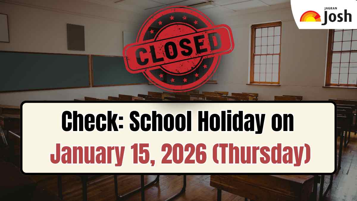 School holiday on 15 January 2026 (Thursday): Schools closed tomorrow ...