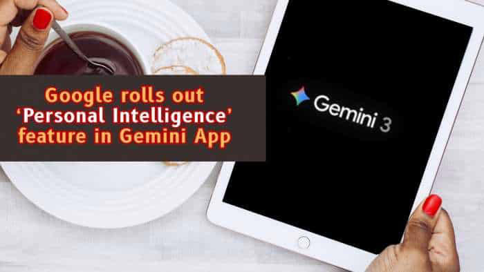 Google rolls out personal intelligence feature in Gemini app: Know how ...