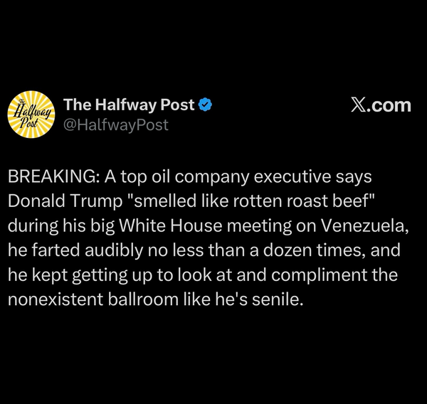 Rumor of oil executive complaining about Trump's farts is full of hot air