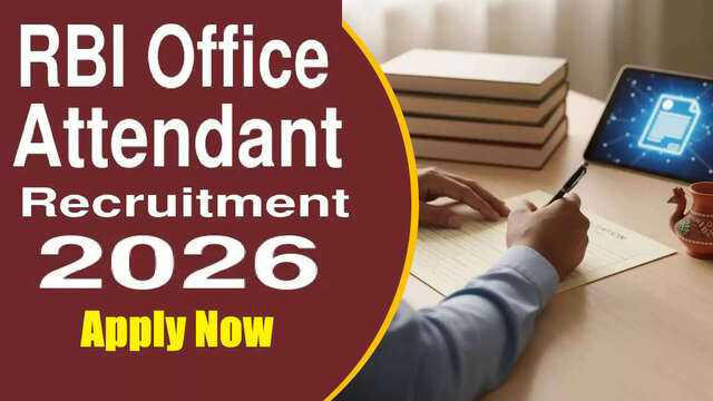 RBI office attendant recruitment 2026: Apply for 572 vacancies