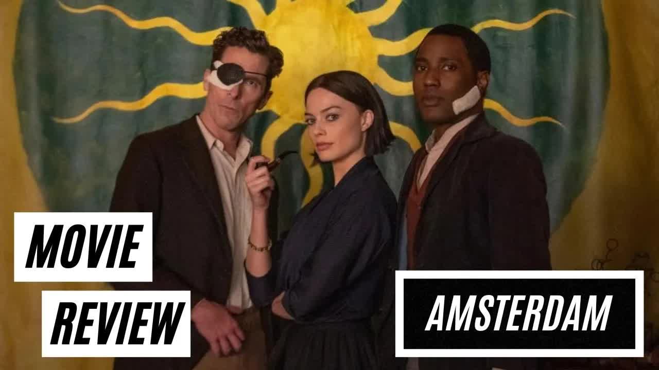 Amsterdam | Movie review