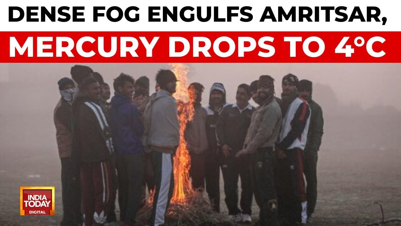 Amritsar shivers at 4 degrees as dense fog hits Punjab | Cold wave hits ...