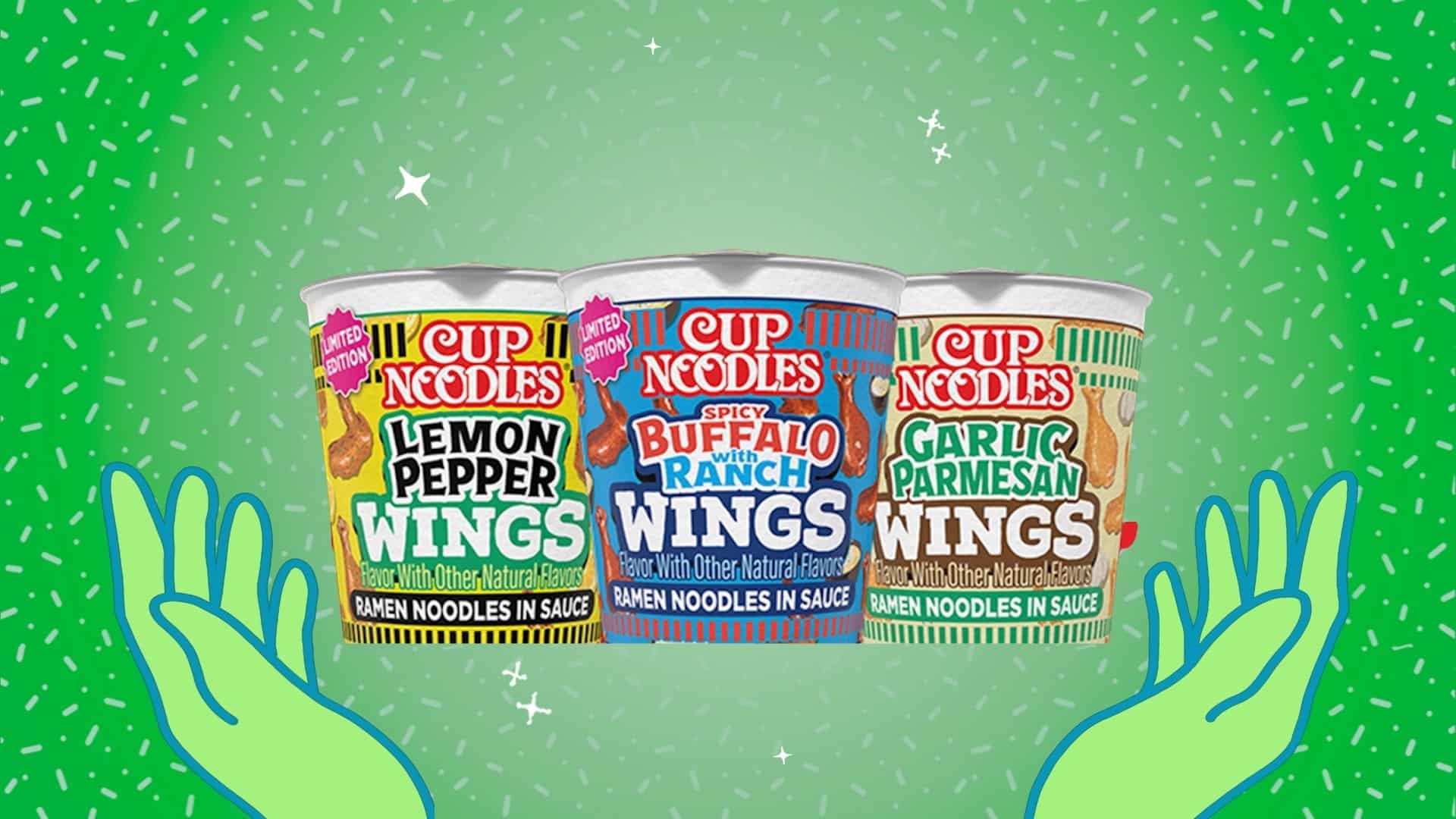 These 3 new Cup Noodles flavors taste like chicken wings