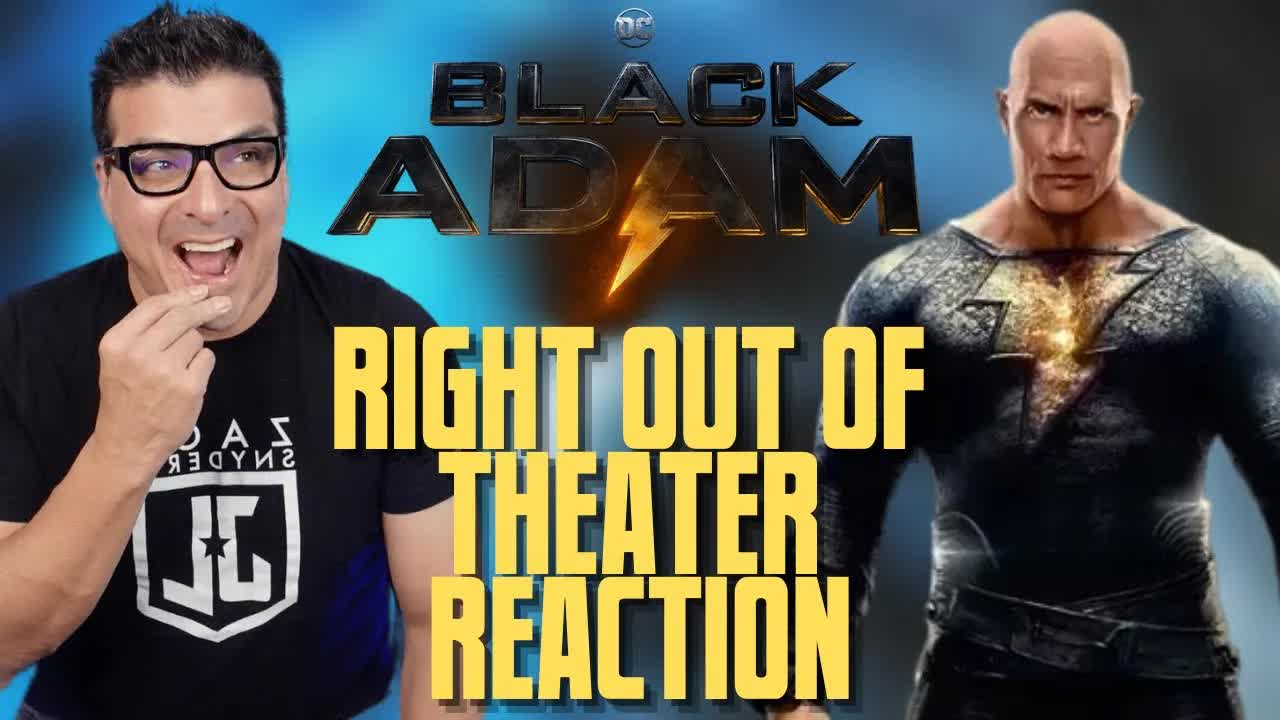 Black Adam - right out of the theater reaction | The Rock | DC | The ...