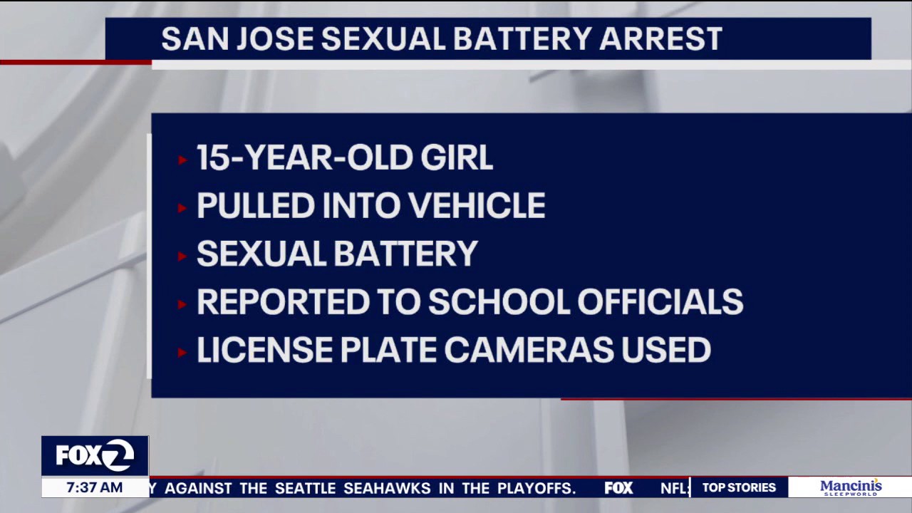 SJPD arrest man for alleged sexual battery, pulling 15-year-old girl ...