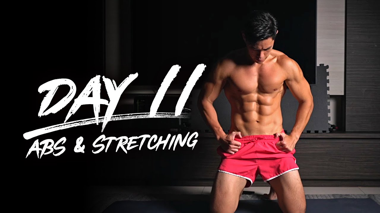 Day 11 - Abs & stretching