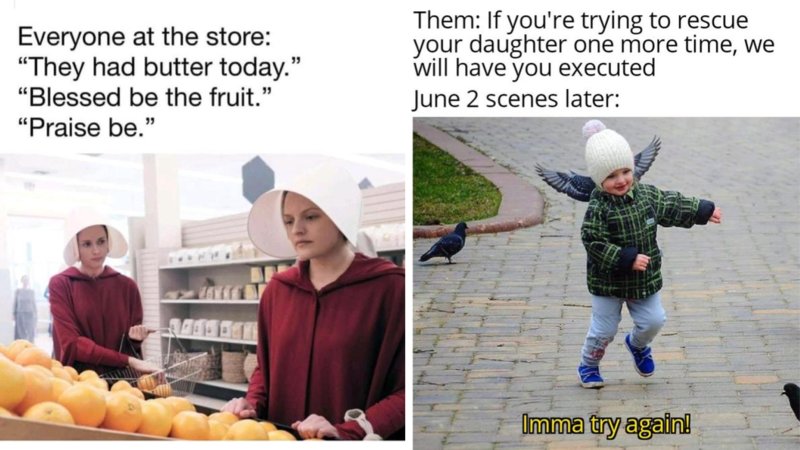 The best meme formats from 'The Handmaid's Tale'