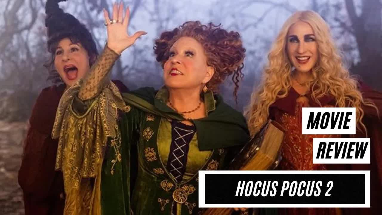 Hocus Pocus 2 | Movie review