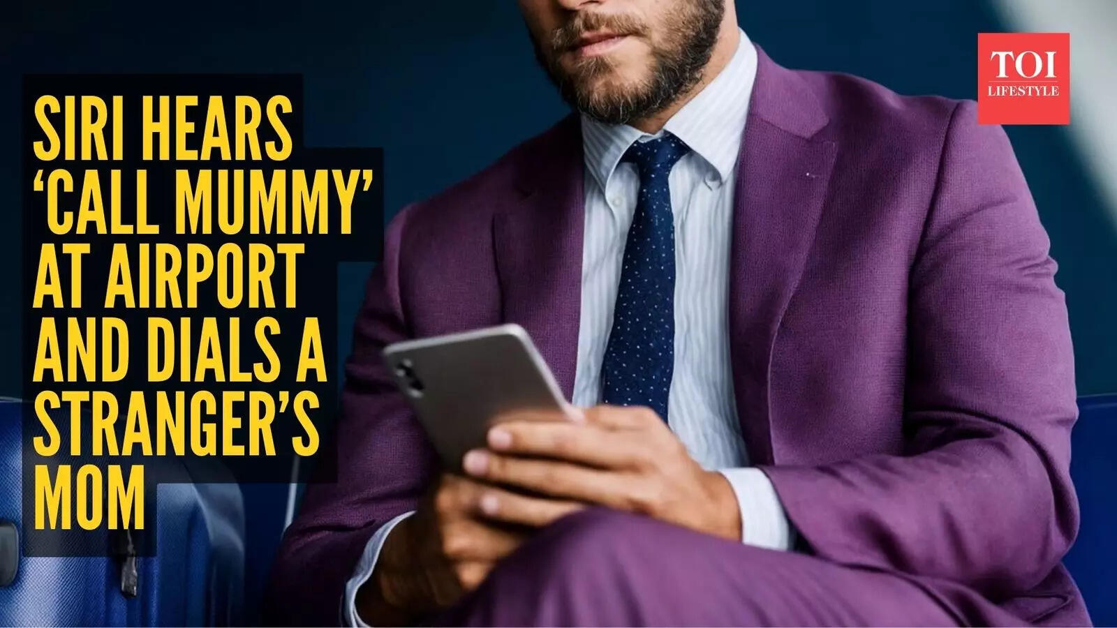 Only in India: Siri hears 'call mummy' at airport and dials a stranger ...