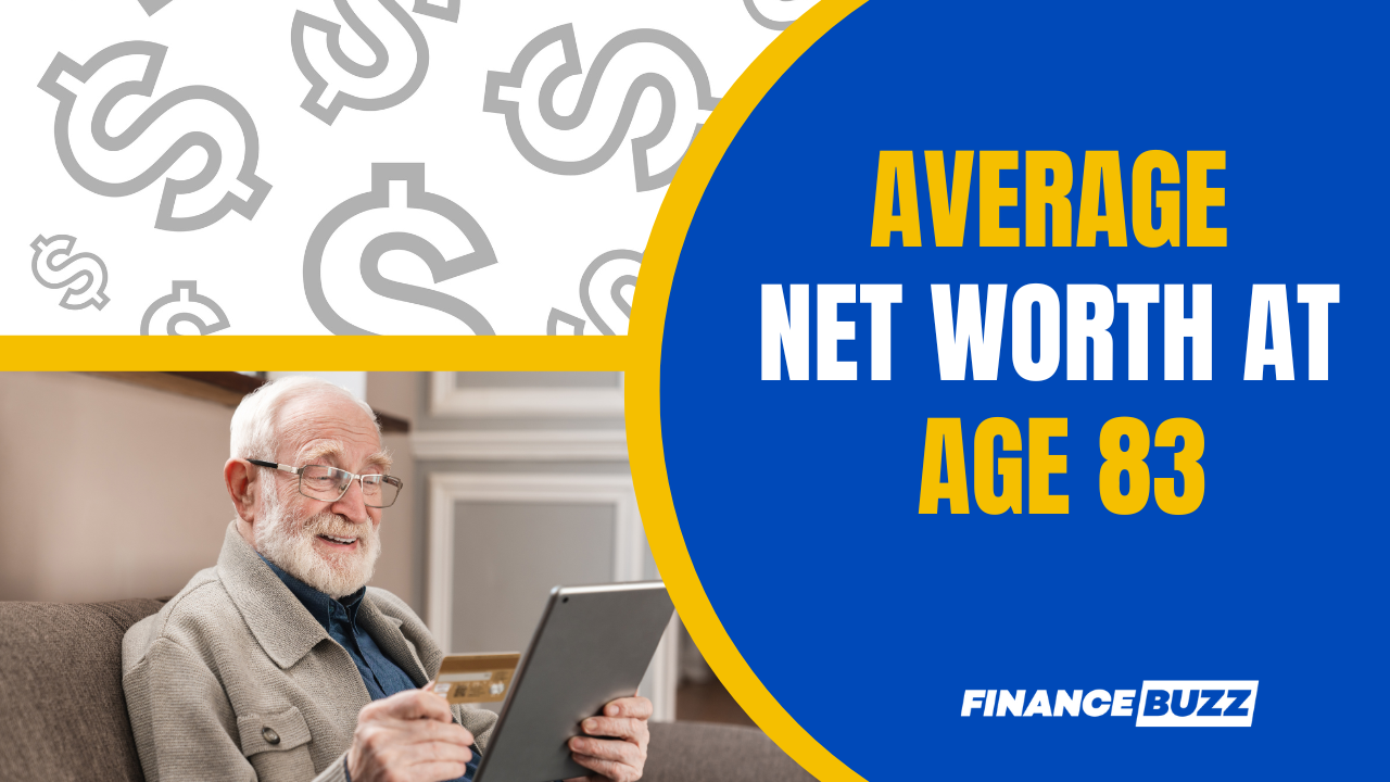 Here's the average net worth of 83-year-old Americans (how do you compare?)
